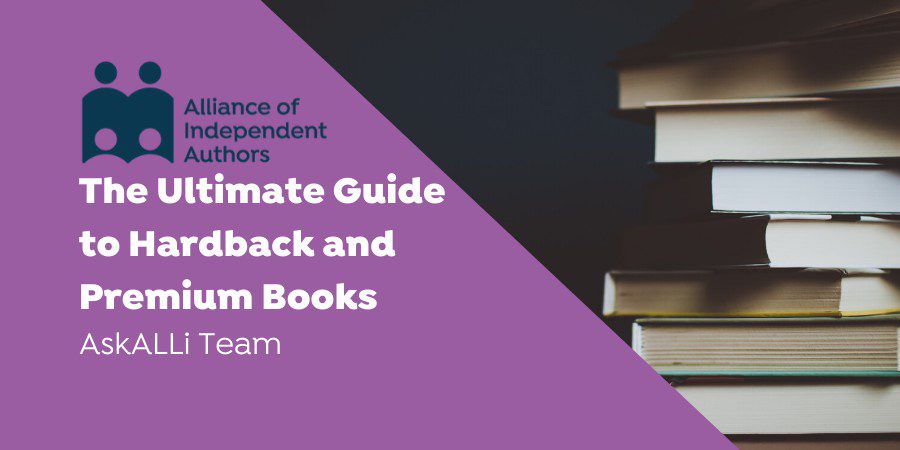 The Ultimate Guide to Hardback and Premium Books — Alliance of ...
