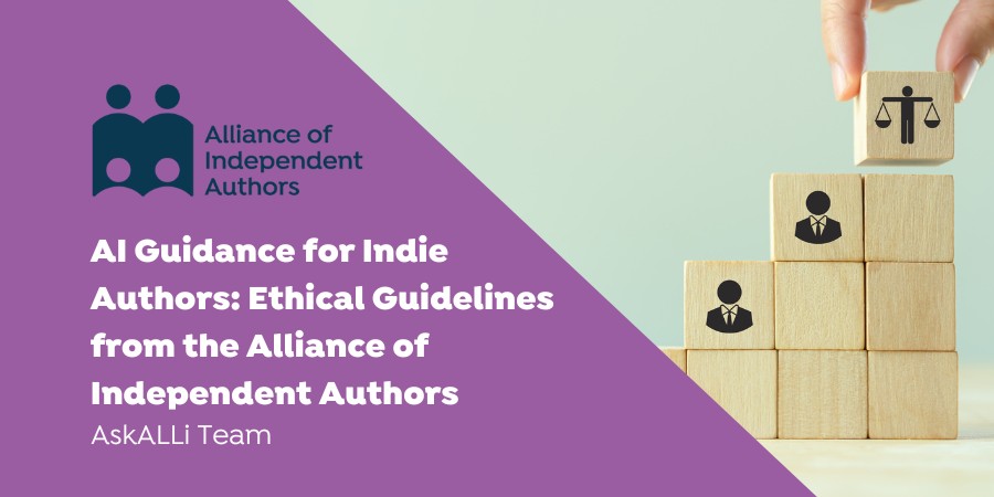 AI for Authors: Ethical Guidelines Alliance of Independent Authors